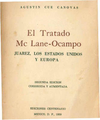 El Tratado Mc Lane-Ocampo - Historiadores